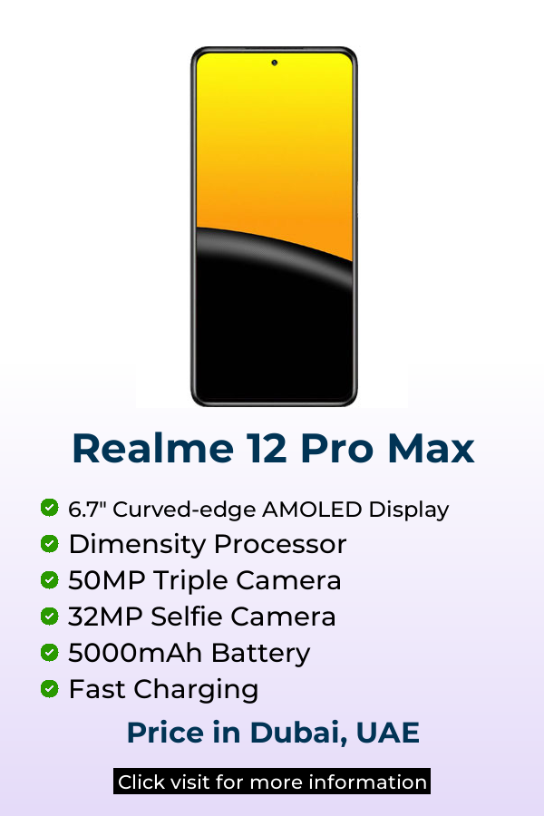 Realme 12 Pro Max Price in UAE (Dubai) June 2025 - Mobileinto UAE (Dubai)