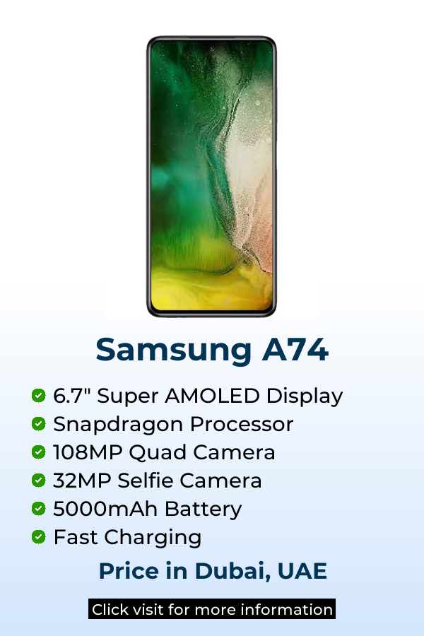 Samsung A74 Price in UAE (Dubai) July 2025 - Mobileinto UAE (Dubai)